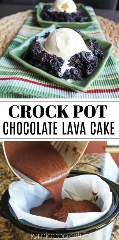 Chocolate Lava Cake (Crock Pot) - Jamie Cooks It Up