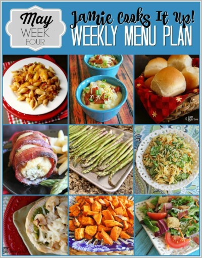 Menu Plan, May Week #4 - Jamie Cooks It Up