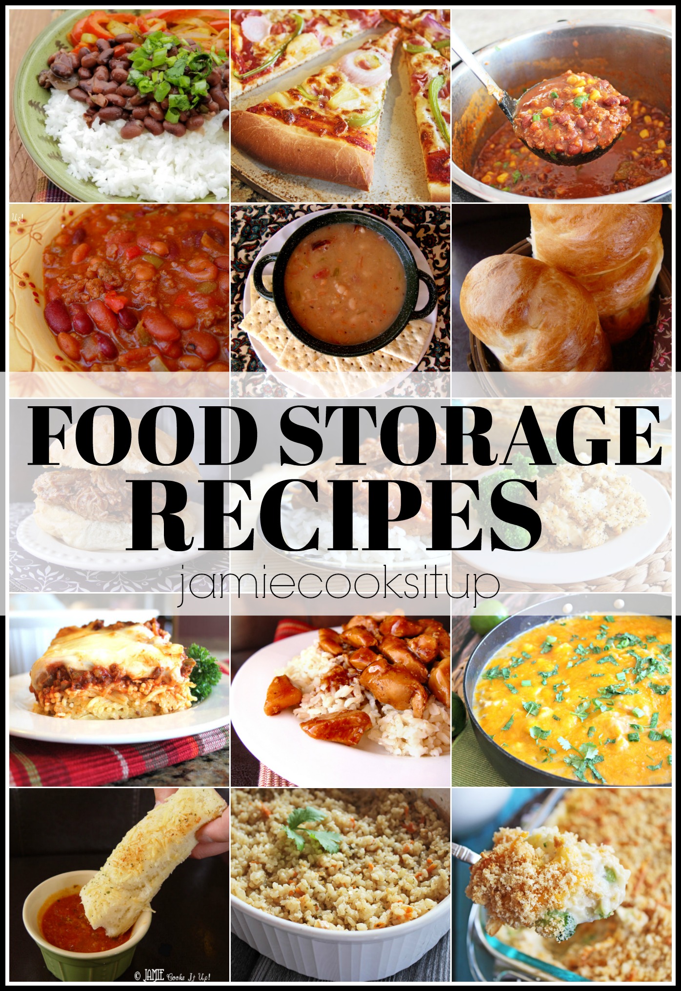 Food Storage Recipes for you and your loved ones - Jamie Cooks It Up
