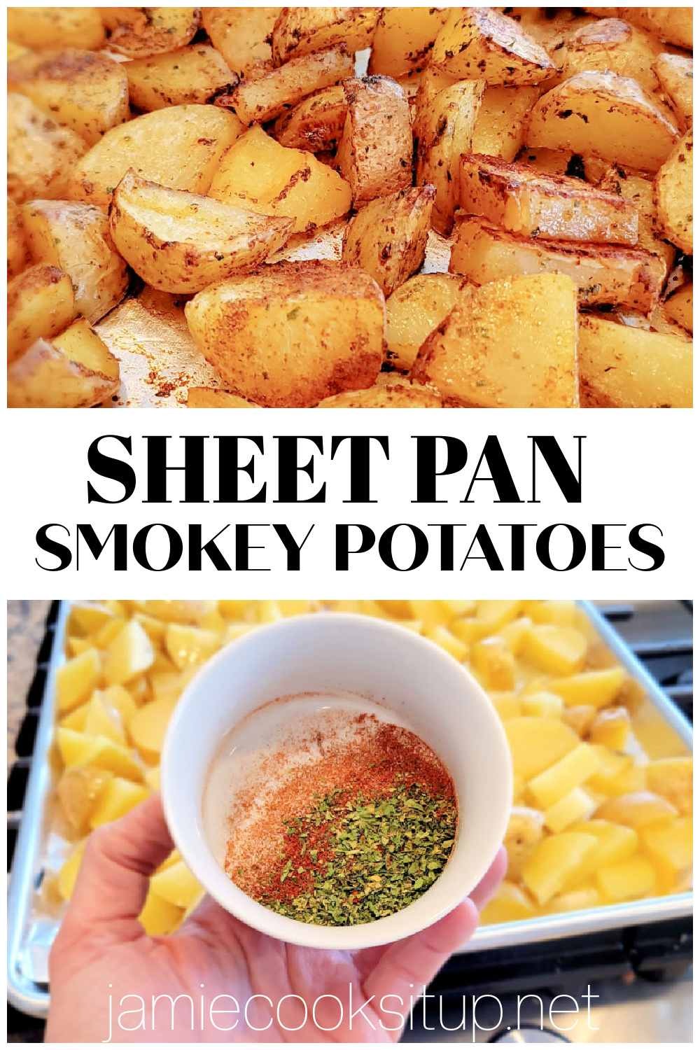Sheet Pan Smokey Potatoes – Jamie Cooks It Up