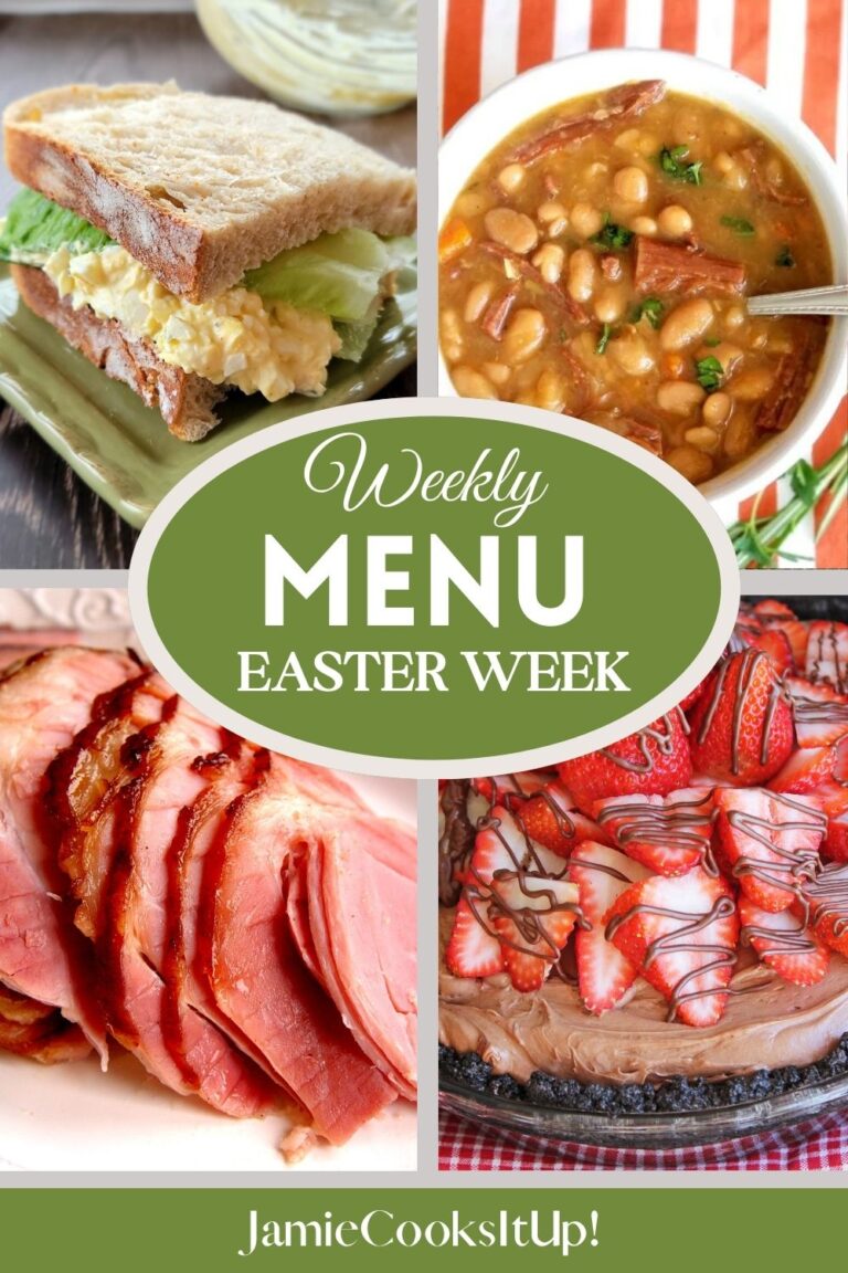 Menu Plan, Easter Week-2024 - Jamie Cooks It Up