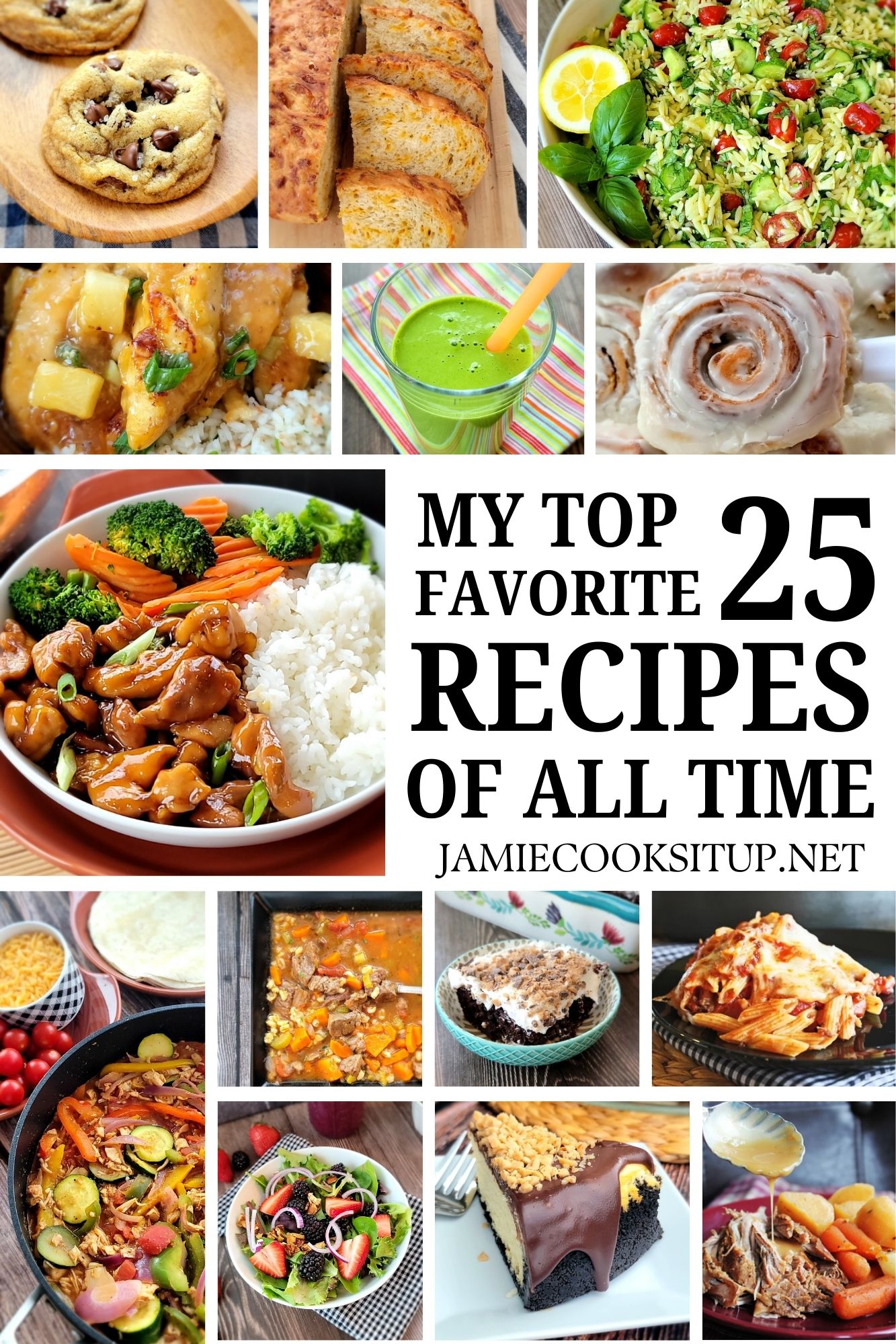 My Favorite 25 Recipes of All Time - Jamie Cooks It Up